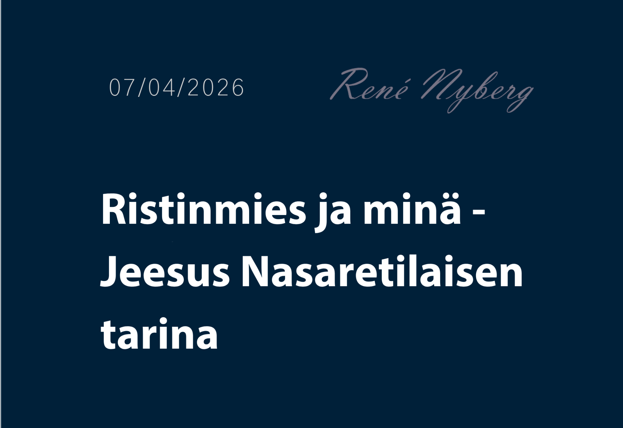 Sarja Jeesus Nasaretilaisesta Yle Areenassa - René Nyberg
